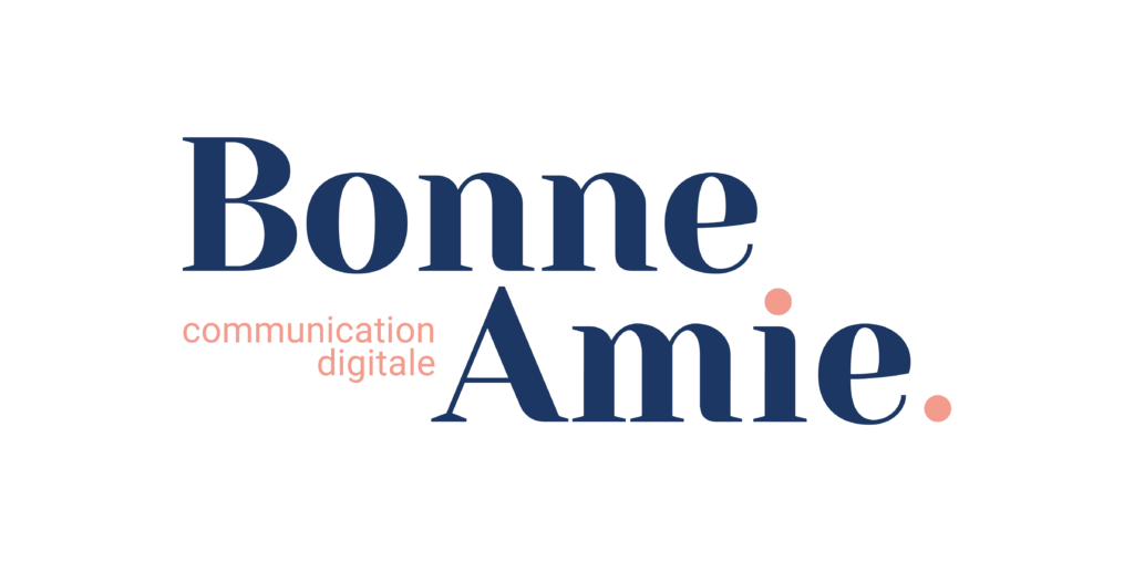 “Bonne Amie”, votre nouvelle agence de Communication digitale. - Agence ...